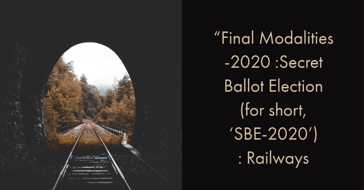 “Final Modalities -2020 :Secret Ballot Election (for short, ‘SBE-2020 ...